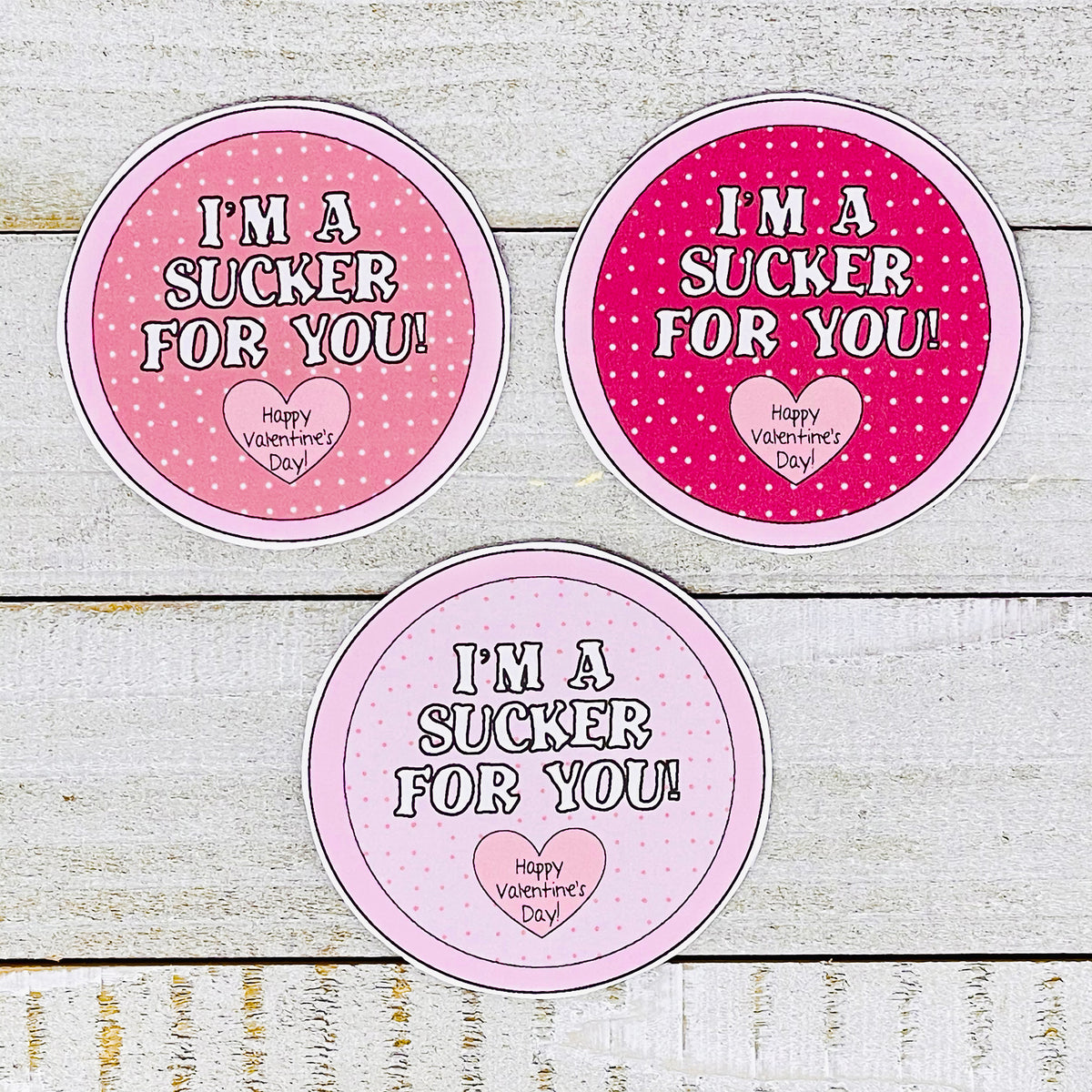 PRINTABLE Valentine's Tag "I'm a Sucker for You" (Printable Valentine ...